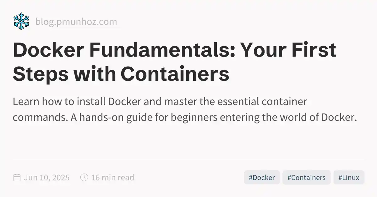 Docker Fundamentals: Your First Steps with Containers